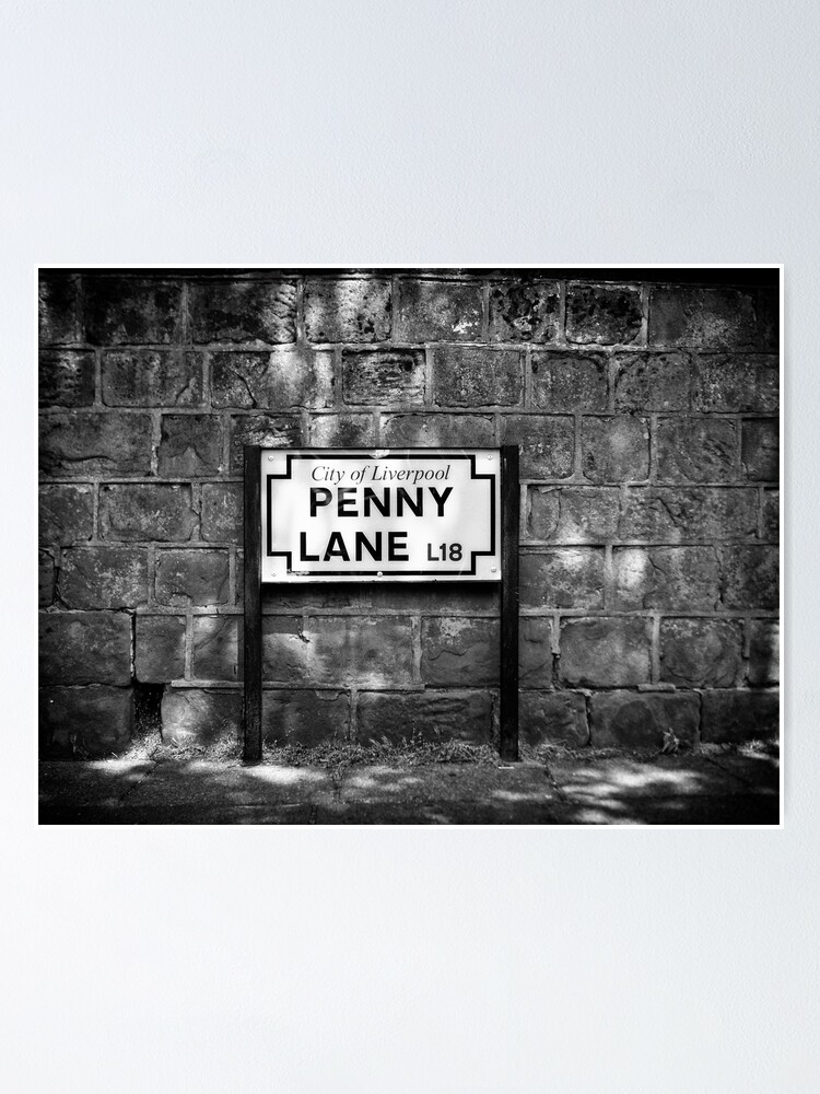 "Penny Lane Street Sign" Poster by Lenscap44 | Redbubble