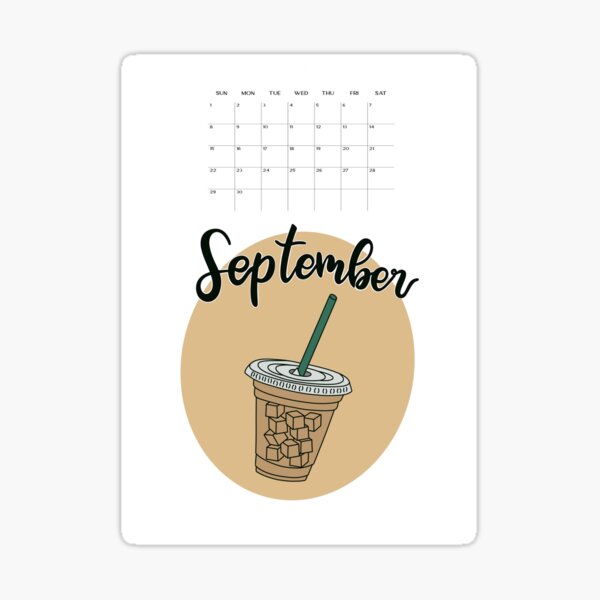 "September 2024 dated calendar sticker for coffee latte lovers for ...