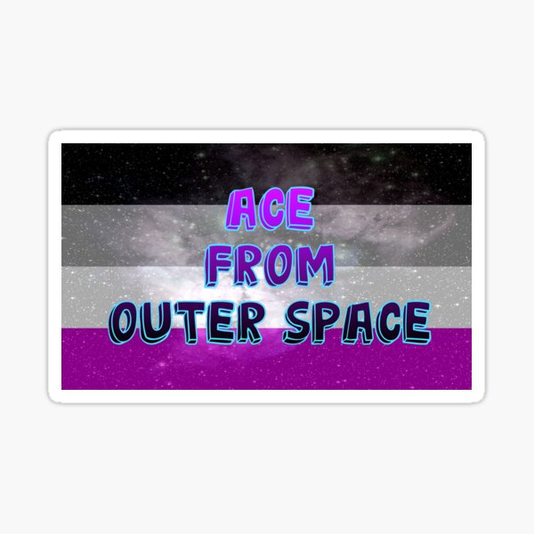 "Ace From Outer Space" Sticker for Sale by cr33pyki77y | Redbubble