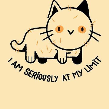 "I am at my limit" Essential T-Shirt by bresquilla | Redbubble