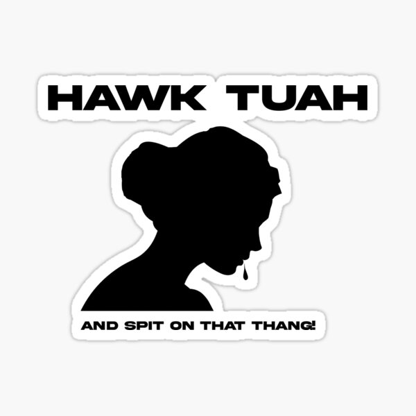 "Hawk Tuah" Sticker for Sale by AIEverything | Redbubble