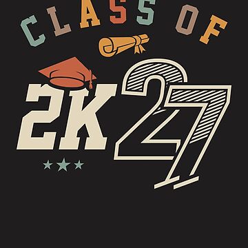 "Class of 2027 Graduation First Day of School" Sticker for Sale by ...