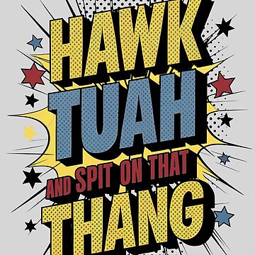 "Hawk Tuah" Sticker for Sale by AIEverything | Redbubble
