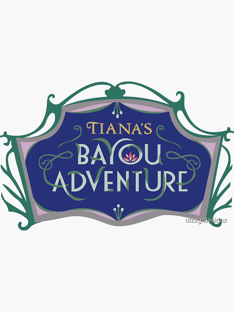 "Tiana's Bayou Adventure Sign" Sticker for Sale by dizzy-designz ...