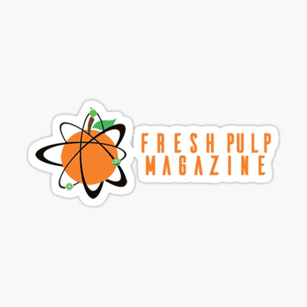 "The Official Logo of Fresh Pulp Magazine (variant)" Sticker for Sale ...