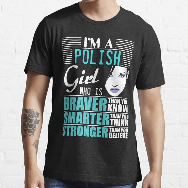 "Polish girl" T-shirt for Sale by S-p-a-c-e | Redbubble | brave t ...
