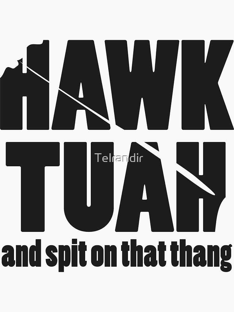 "Hawk tuah text 2" Sticker for Sale by Telrandir | Redbubble