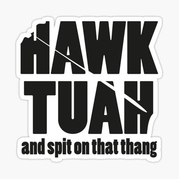 "Hawk tuah text 2" Sticker for Sale by Telrandir | Redbubble