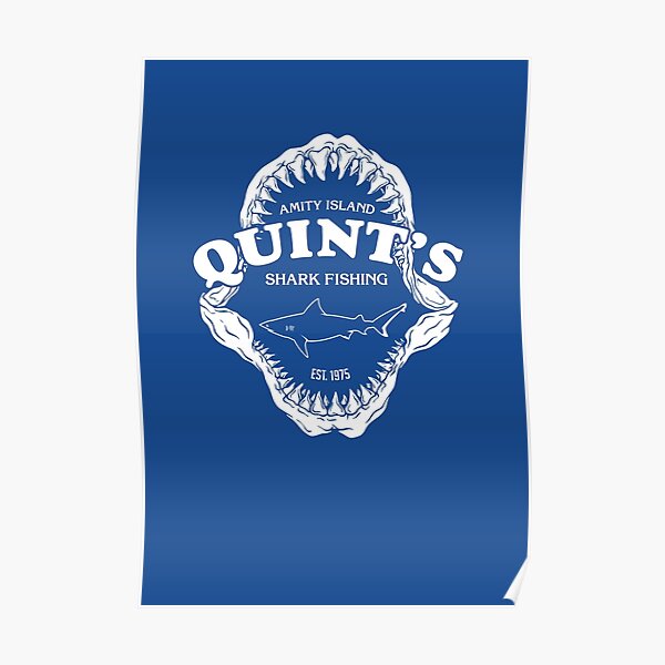 "Quints Shark Fishing - Jaws" Poster by graphixzone101 | Redbubble