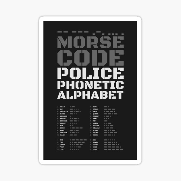 "Police Phonetic Alphabet Adam to Zebra Morse Code" Sticker for Sale by ...
