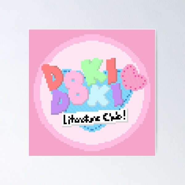 "Doki Doki Literature Club pixel logo" Poster for Sale by MothGrlz ...