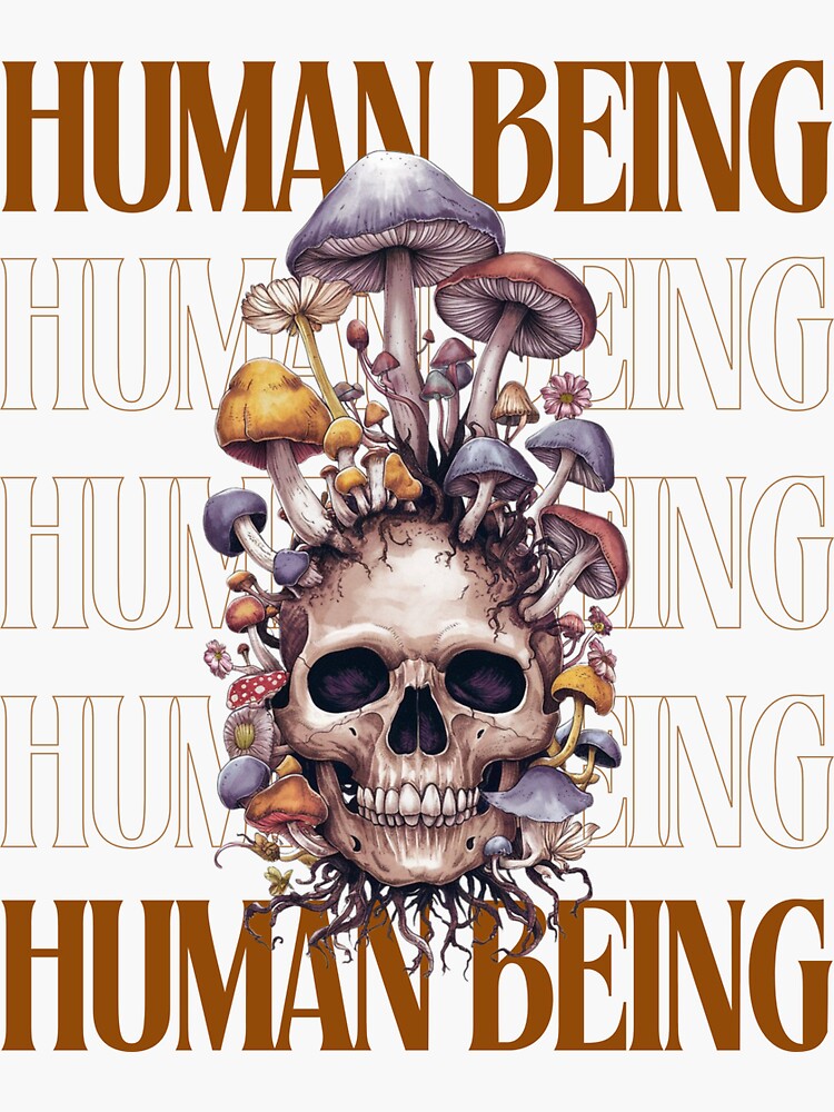 "Mycelium Reverie: The Skull’s Blossoming Enigma, " Human Being ...