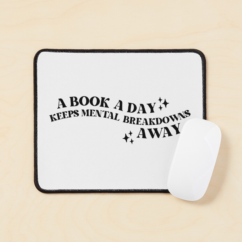 "a book a day keeps mental breakdowns away reading aesthetic" Sticker ...