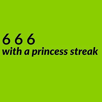 "666 with a princess streak" Sticker for Sale by zaykovadesigns | Redbubble