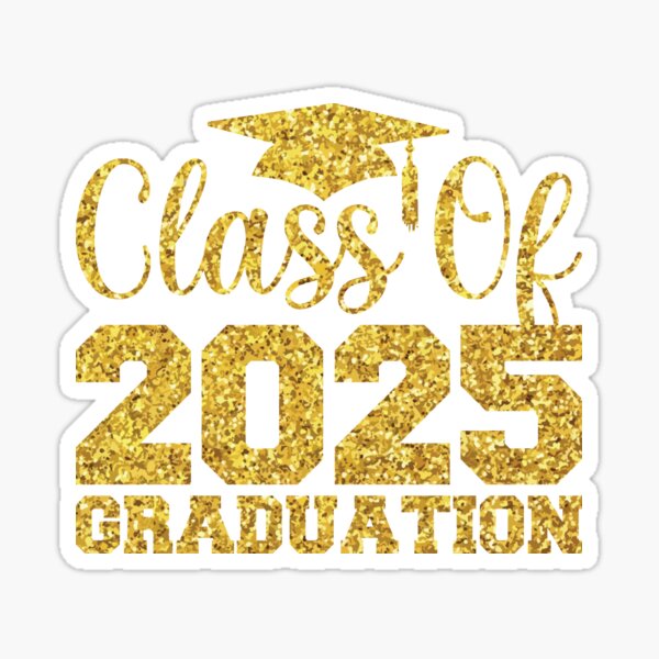 "Class of 2025 Graduation" Sticker for Sale by ThreadBeat | Redbubble