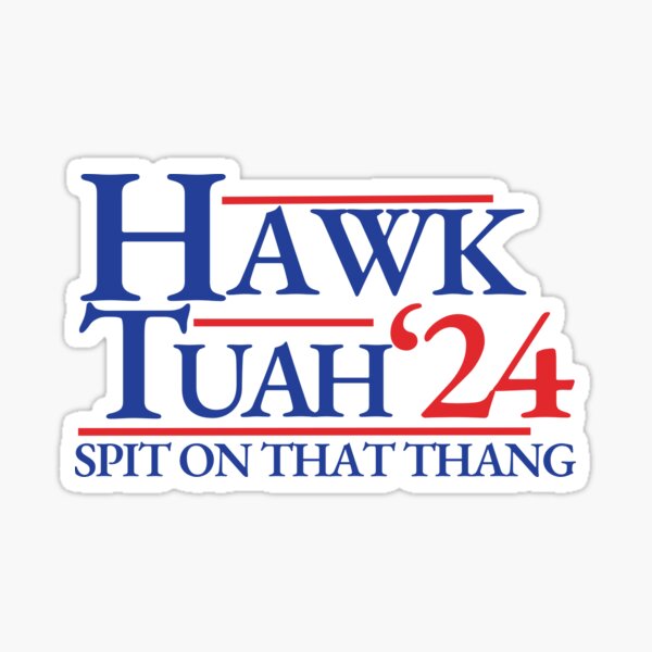 "Hawk Tuah Viral Meme Sticker" Sticker for Sale by Cowgirl Calligraphy ...
