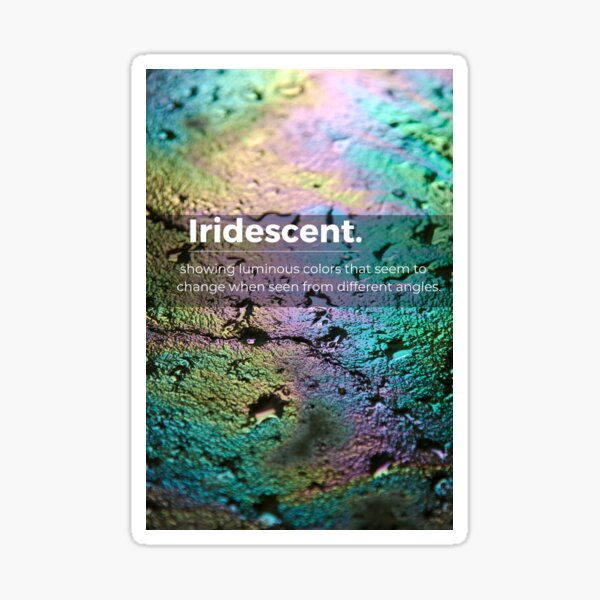 "Iridescent Definition" Sticker for Sale by Yzakreativ | Redbubble