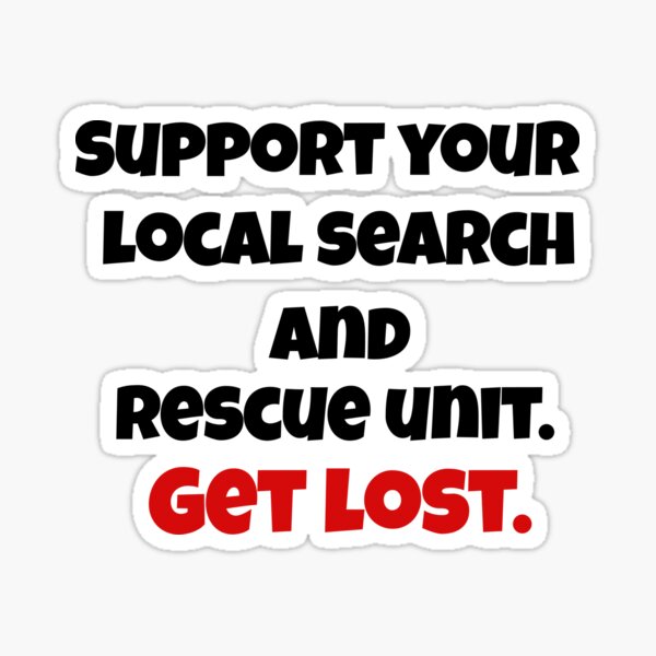 "Support your local Search and Rescue" Sticker for Sale by ...