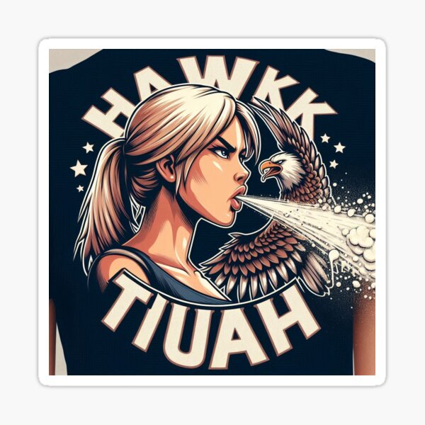 "HAWK TUAH" Sticker for Sale by vonfluffy | Redbubble