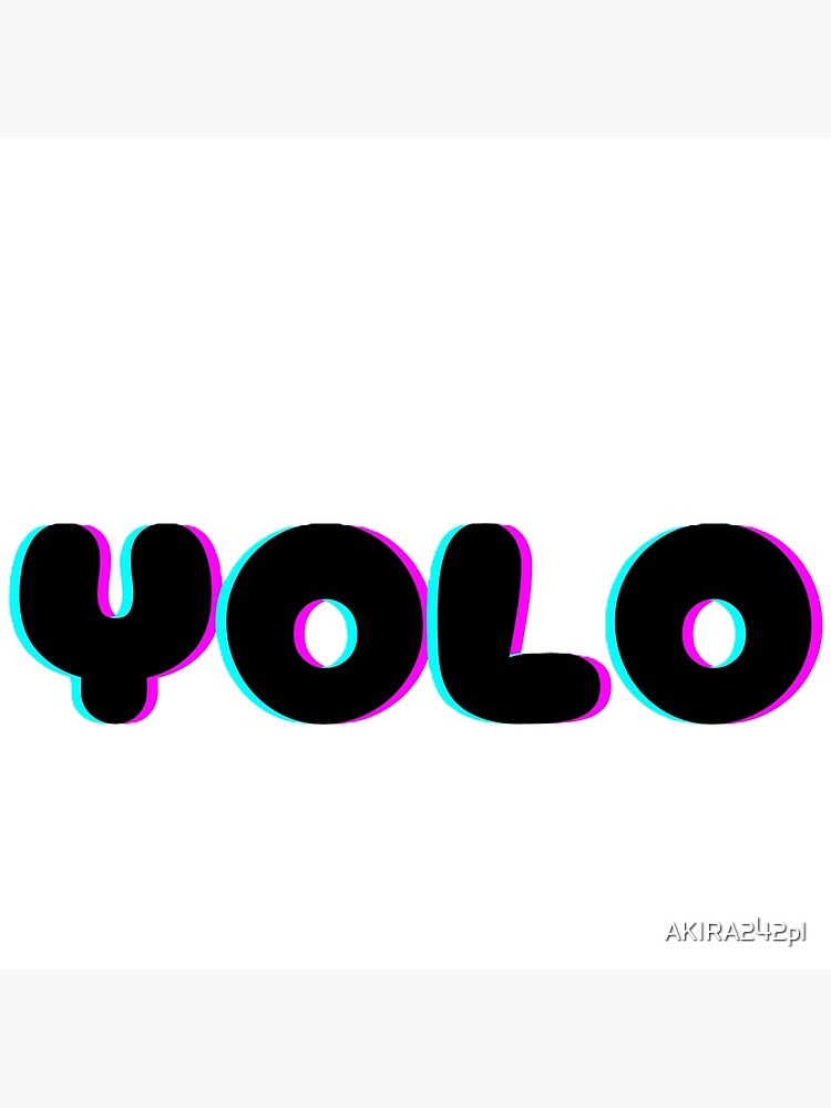 Yolo Word Art
