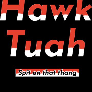 "Hawk Tuah classic t-shirts " Sticker for Sale by Jenin1234 | Redbubble