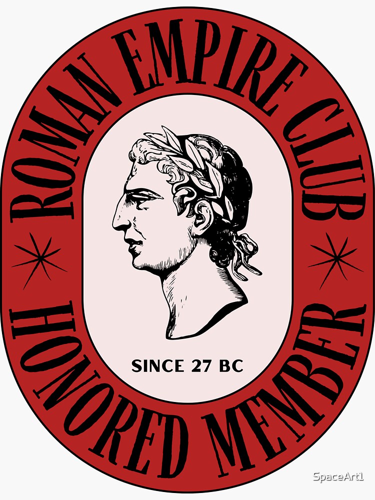 "Roman Empire Club - Ancient Rome" Sticker for Sale by SpaceArt1 ...