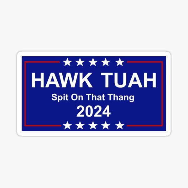 "Hawk Tuah! Vote" Sticker for Sale by FatGiantCat | Redbubble