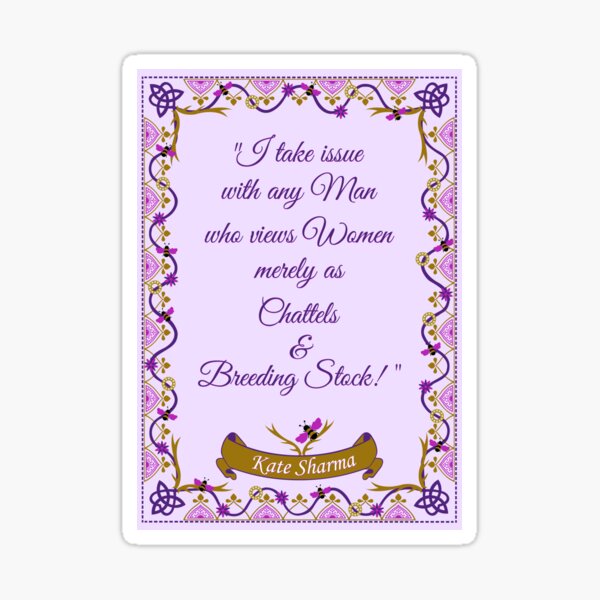 "Bridgerton Quote - Kate Sharma - Chattels and Breeding Stock" Sticker ...