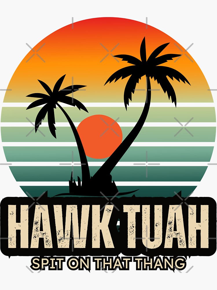 "Hawk Tuah Sunset " Sticker for Sale by YousefMarei | Redbubble