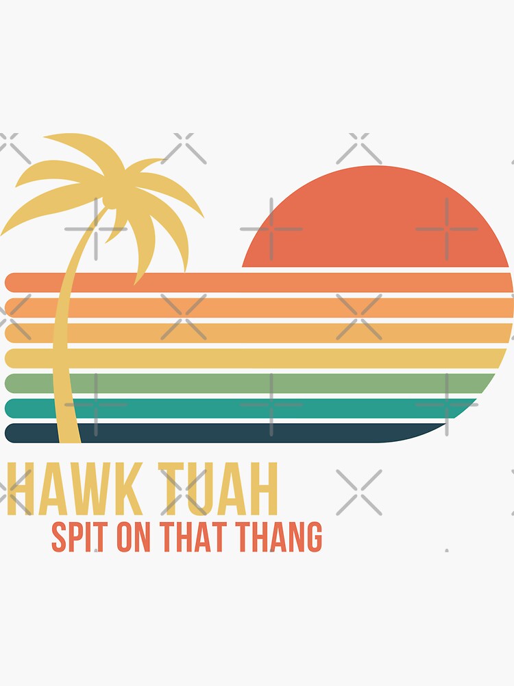 "Hawk Tuah Sun Set" Sticker for Sale by YousefMarei | Redbubble