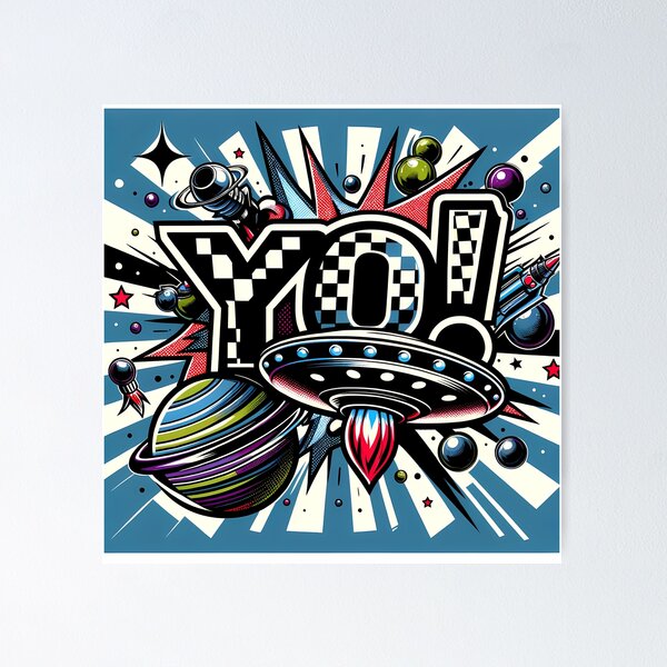 "Yo! Type 101 - Pop Art UFO UAP SCI-FI" Poster for Sale by TheYoCompany ...