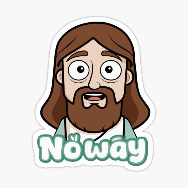 "Jesus NO WAY" Sticker by JIMTOPMOY | Redbubble