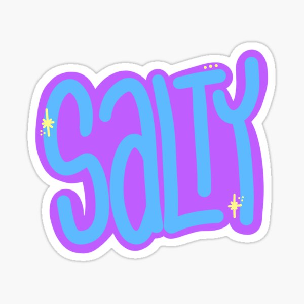 "Salty " Sticker for Sale by Lwinigrad | Redbubble