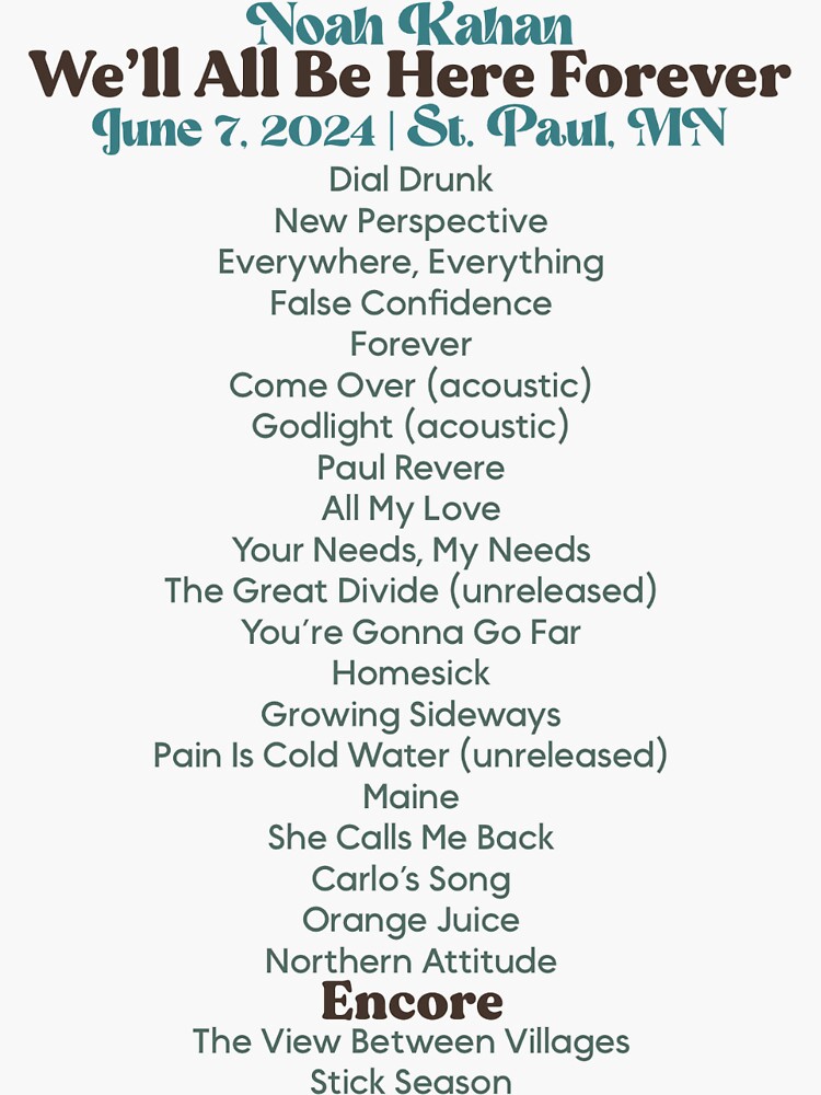 "Noah Kahan WABHF tour setlist St Paul n1" Sticker for Sale by Hannah ...