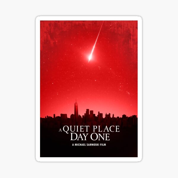 "A Quiet Place Day One" Sticker for Sale by BoKev | Redbubble