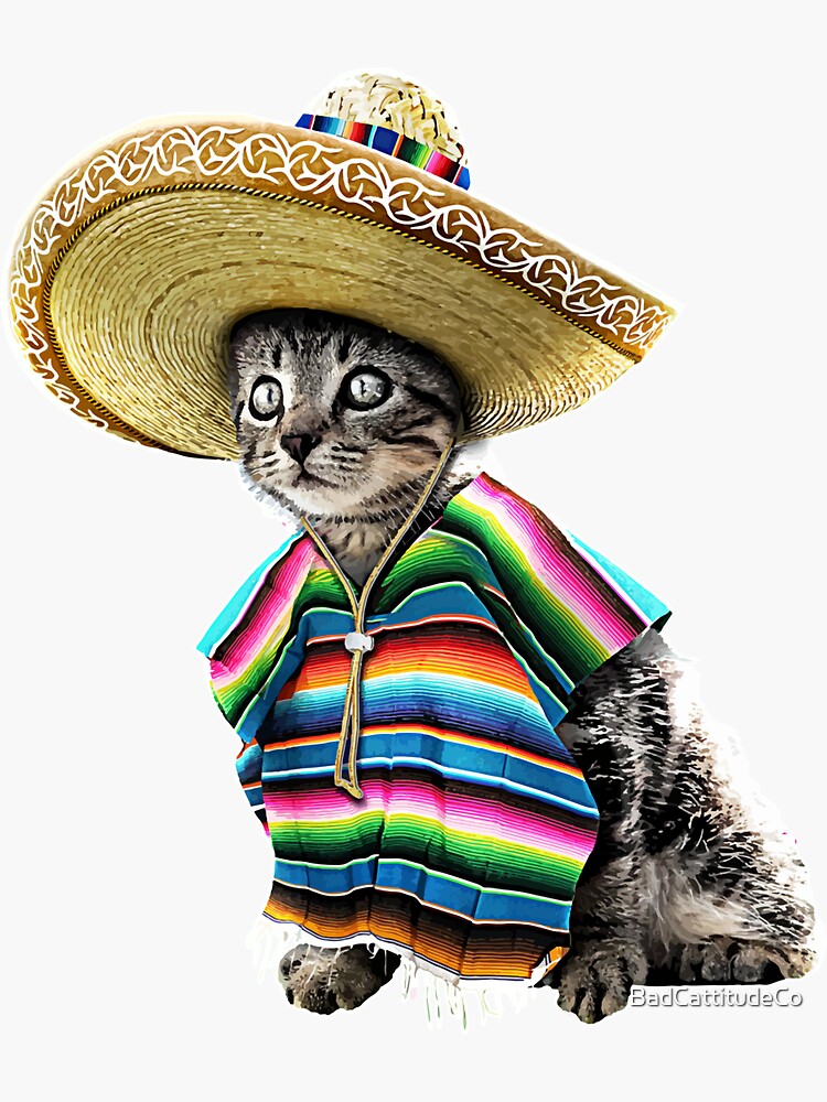 "Funny Sombrero Cat Cinco De Mayo " Sticker for Sale by BadCattitudeCo ...