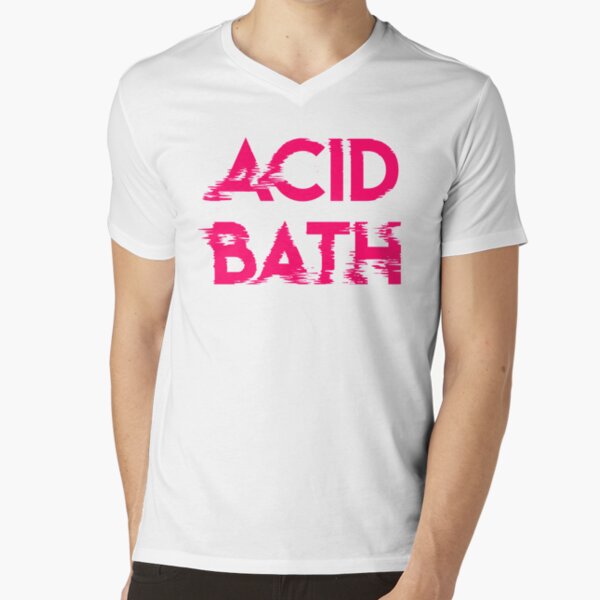 Acid Bath Gifts & Merchandise | Redbubble