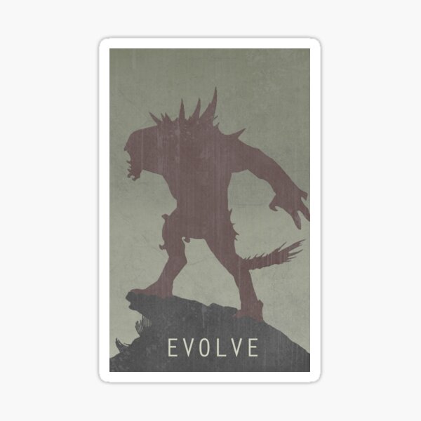 "Evolve Game Poster" Sticker for Sale by HAPPYDOOMSDAY | Redbubble
