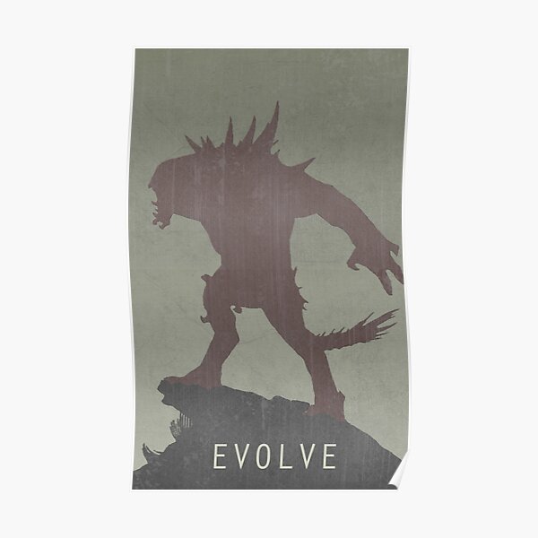 "Evolve Game Poster" Poster for Sale by HAPPYDOOMSDAY | Redbubble