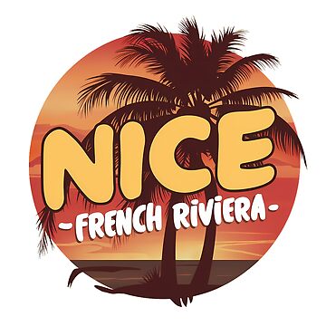 "Nice, Cote d'Azur, French Riviera, France" Sticker for Sale by ...