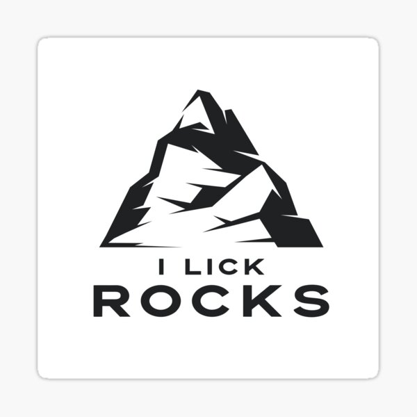 ""Geology Rocks: Quirky 'I Lick Rocks' Design for Rock Enthusiasts ...