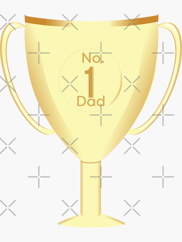 "Number one Dad Throphy" Sticker by sigdesign | Redbubble