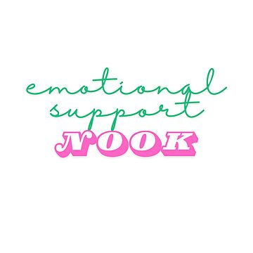"Emotional Support Nook" Sticker for Sale by creationscourto | Redbubble