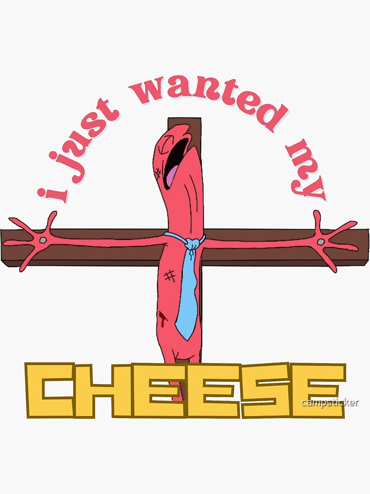 "Smiling Friends Allan - "I just wanted my CHEESE"" Sticker for Sale by ...