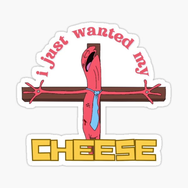 "Smiling Friends Allan - "I just wanted my CHEESE"" Sticker for Sale by ...