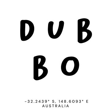 "Dubbo | Typography Design | Design Map Coordinates" Sticker for Sale ...