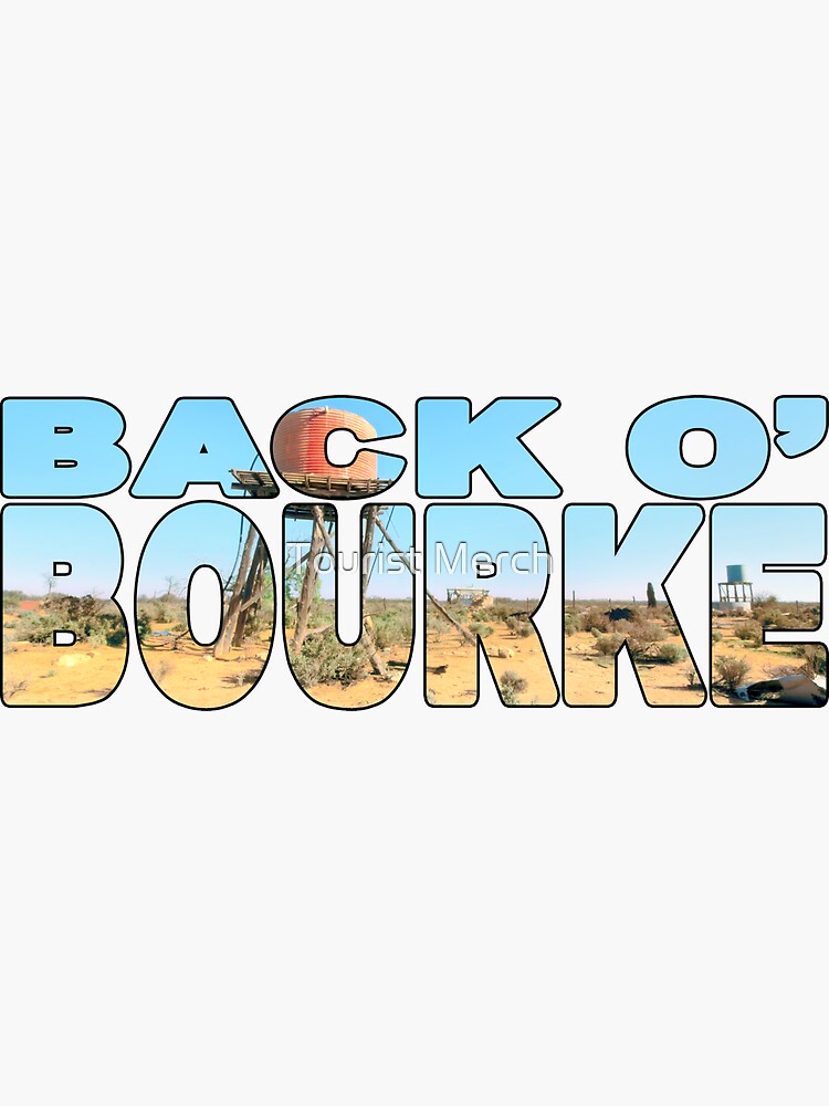 "BACK O' BOURKE - Outback NSW Australia Pastoral Scene" Sticker for ...