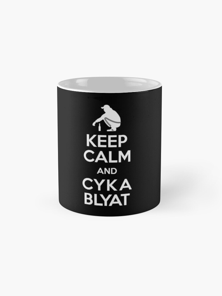 "Keep Calm And Cyka Blyat - Boris Slav Gopnik Gamer T-shirt" Mug by ...