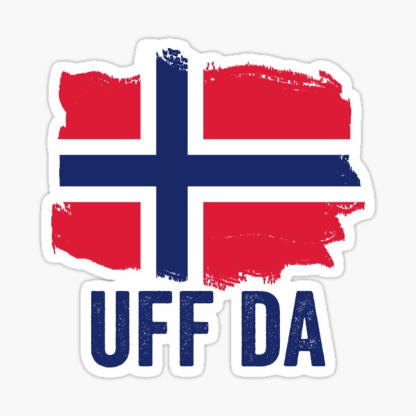 "Uff Da Norwegian Phrase Scandinavian Norge Viking Uff Da Gear" Sticker ...