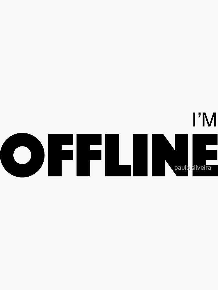 "Offline" Sticker for Sale by hypnotzd | Redbubble